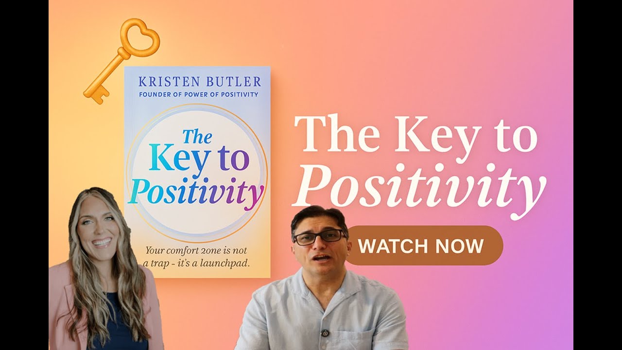 Unlock the Power of Positivity, Book Summary: The Key to Positivity by ...