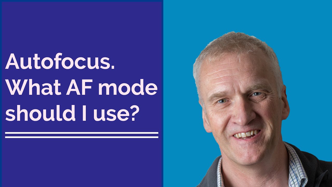 Autofocus. What AF mode should I use? - YouTube