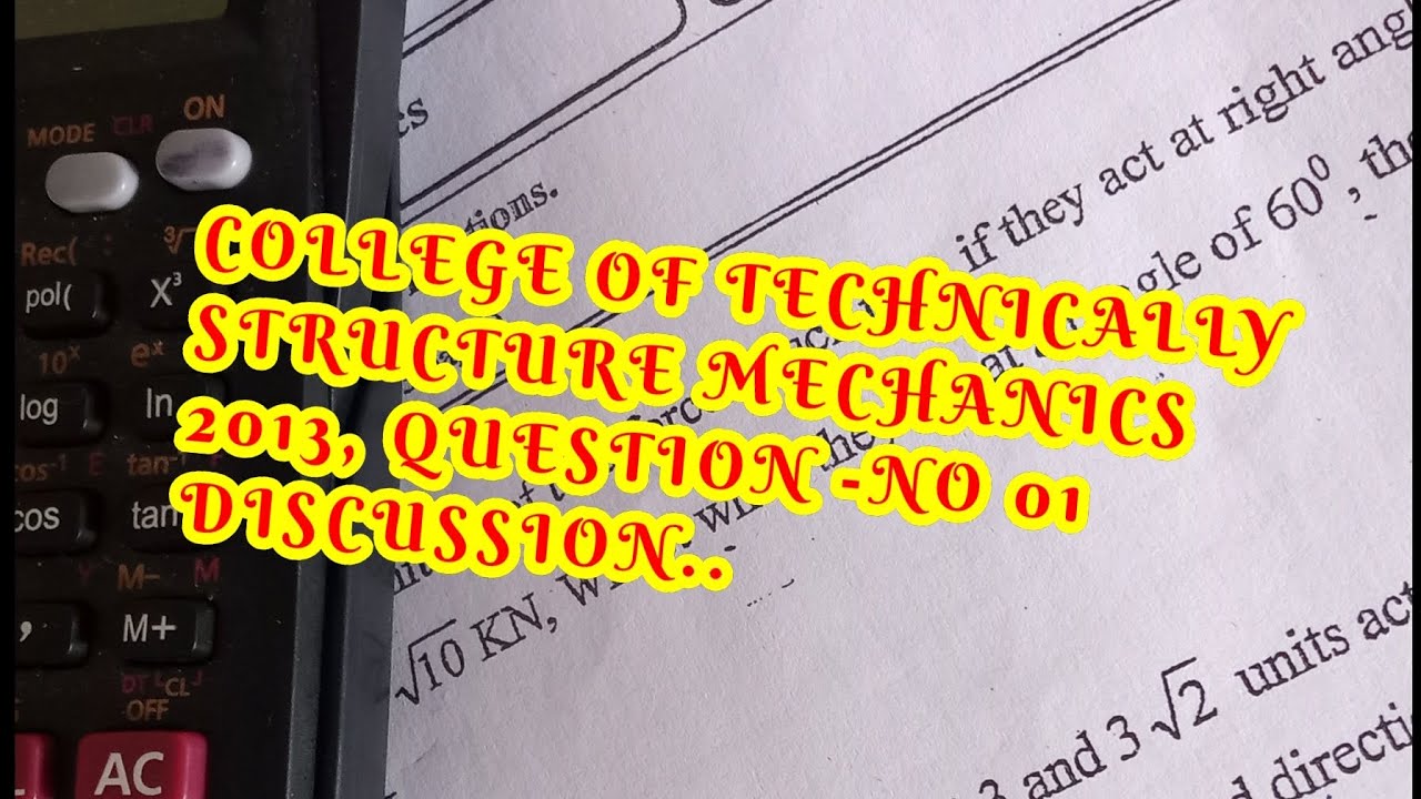COT, structure mechanics pass paper discussion 2013 question no-01 ...
