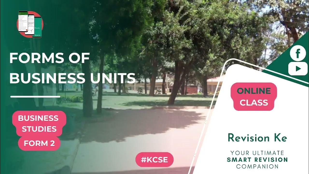 Forms of Business Units | Intro | Business Form 2 Revision KCSE - YouTube