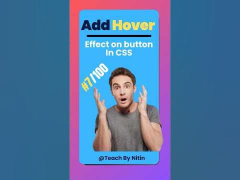 #7/100 Tricks: Add Hover on button. . . #htmlcss #webdevelopment #css #coding #teachbynitin ...