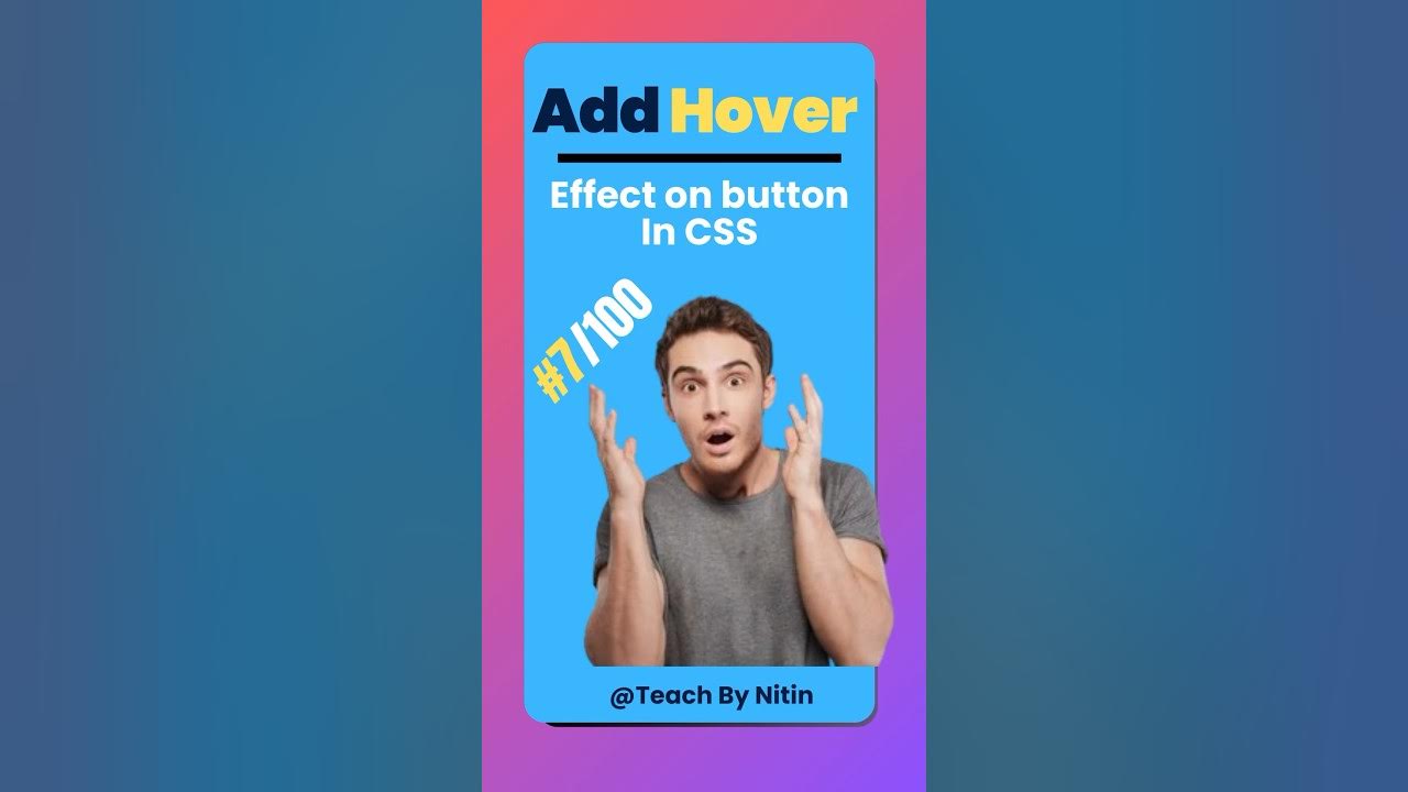 7100 Tricks Add Hover On Button Htmlcss Webdevelopment Css Coding Teachbynitin