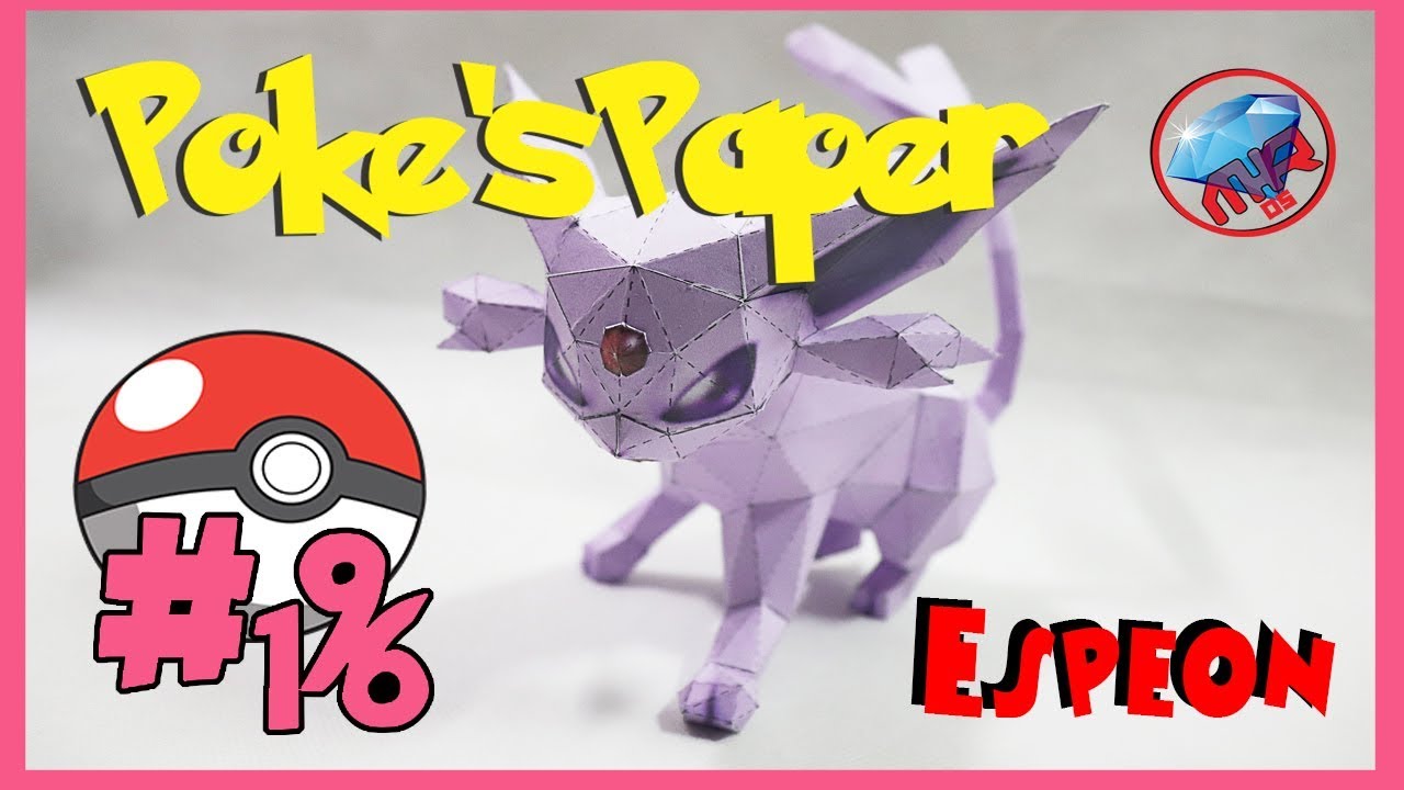 PaperCraft Pokemon #196 Espeon (05) - YouTube