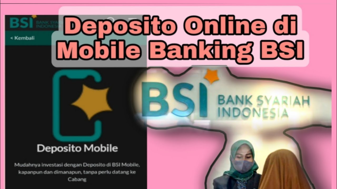 DEPOSITO ONLINE DI MOBILE BANKING BSI #banksyariahindonesia #bsi # ...
