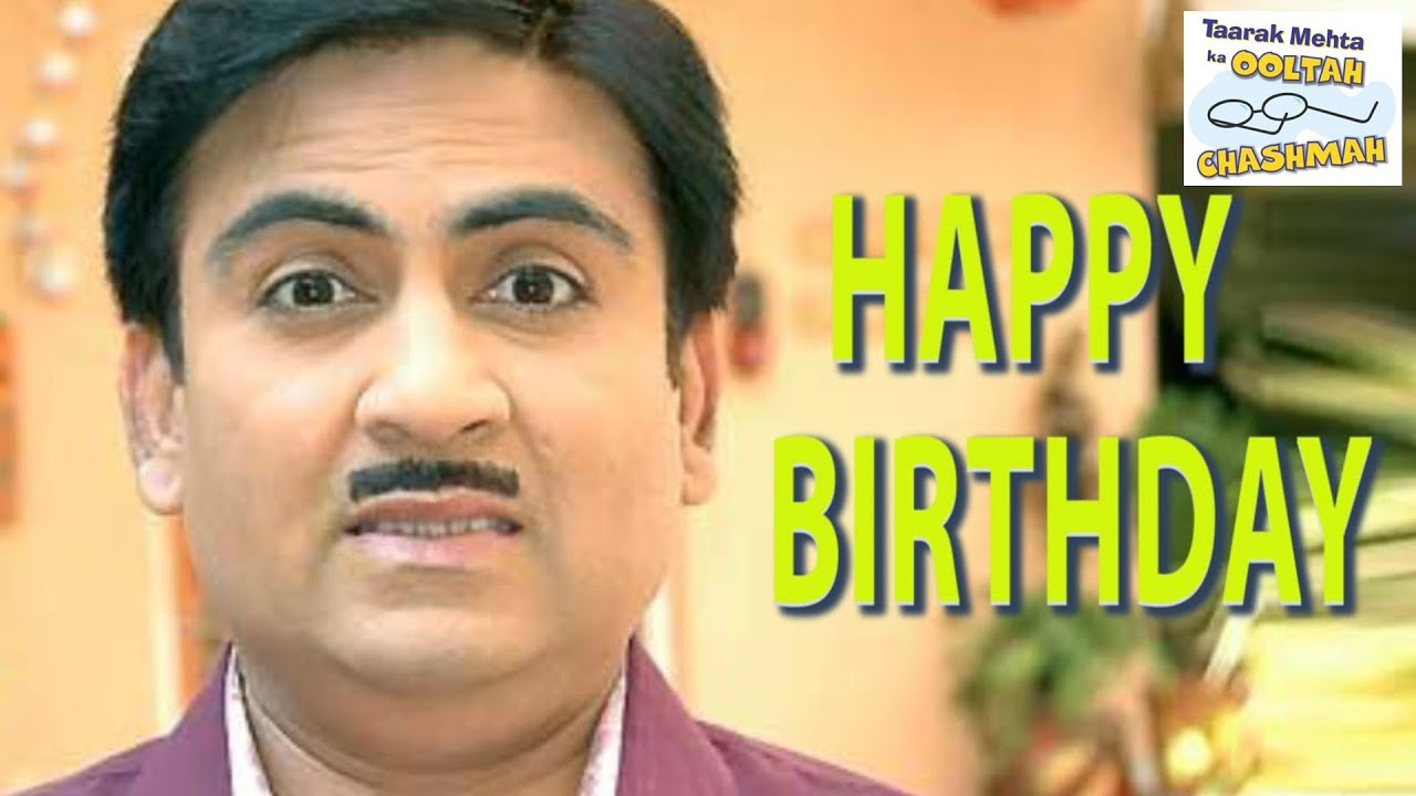 Dilip Joshi Aka Jethalal's Birthday Today | Happy Birthday | Taarak ...