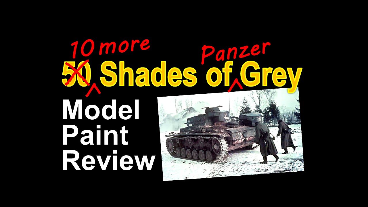 10 More Shades of Panzer Grey - Which Model Paint is the Most Accurate ...