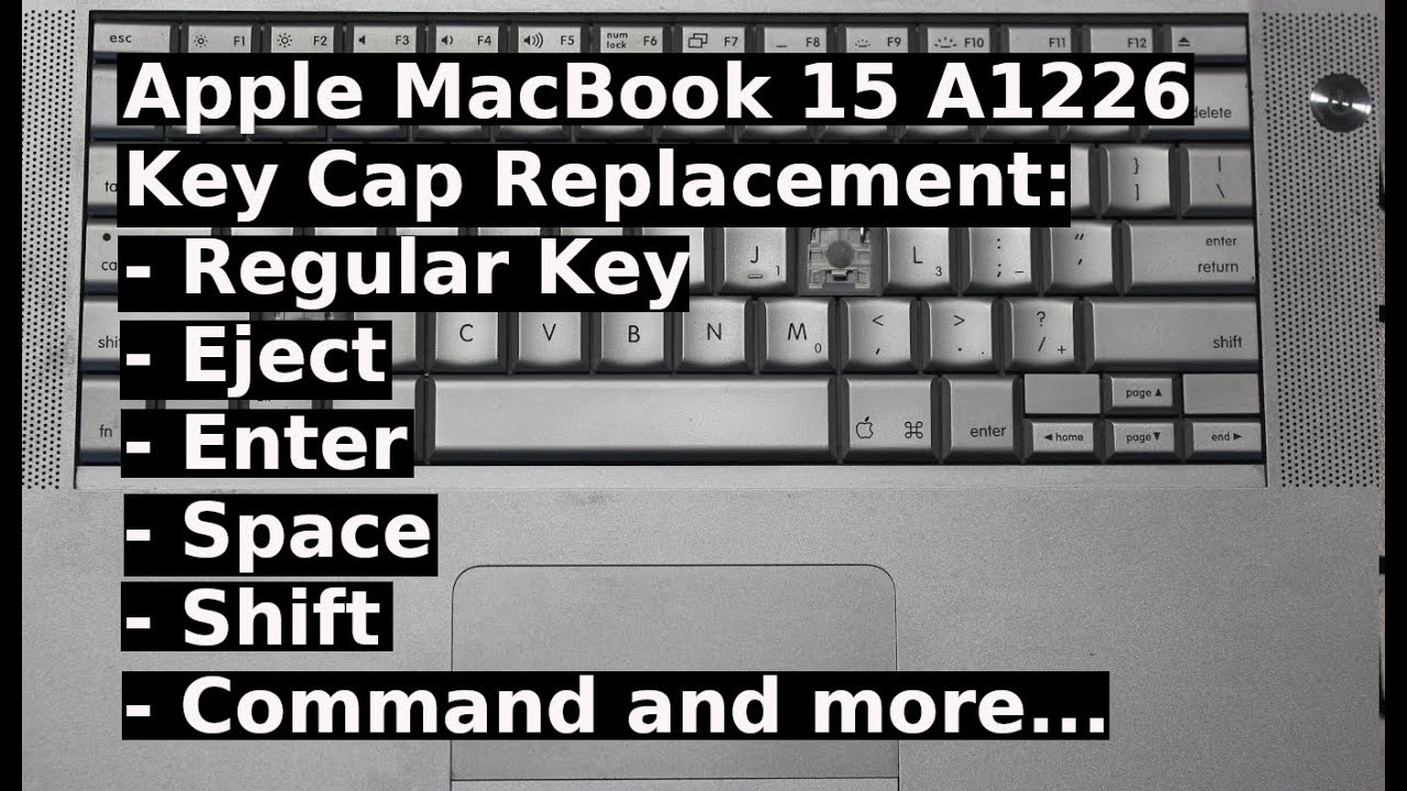 How to Repair KeyCap Key Apple MacBook 15 A1226 A1260 2007 Regular ...