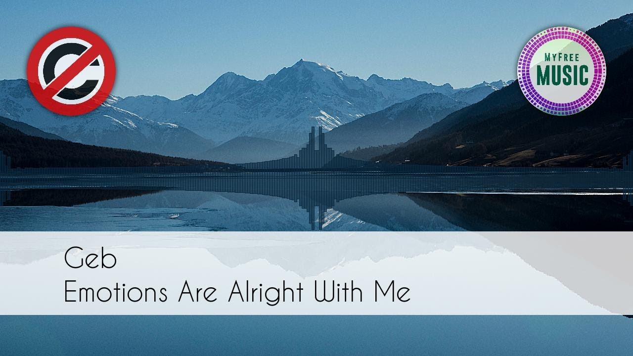 Geb - Emotions Are Alright With Me - YouTube Music