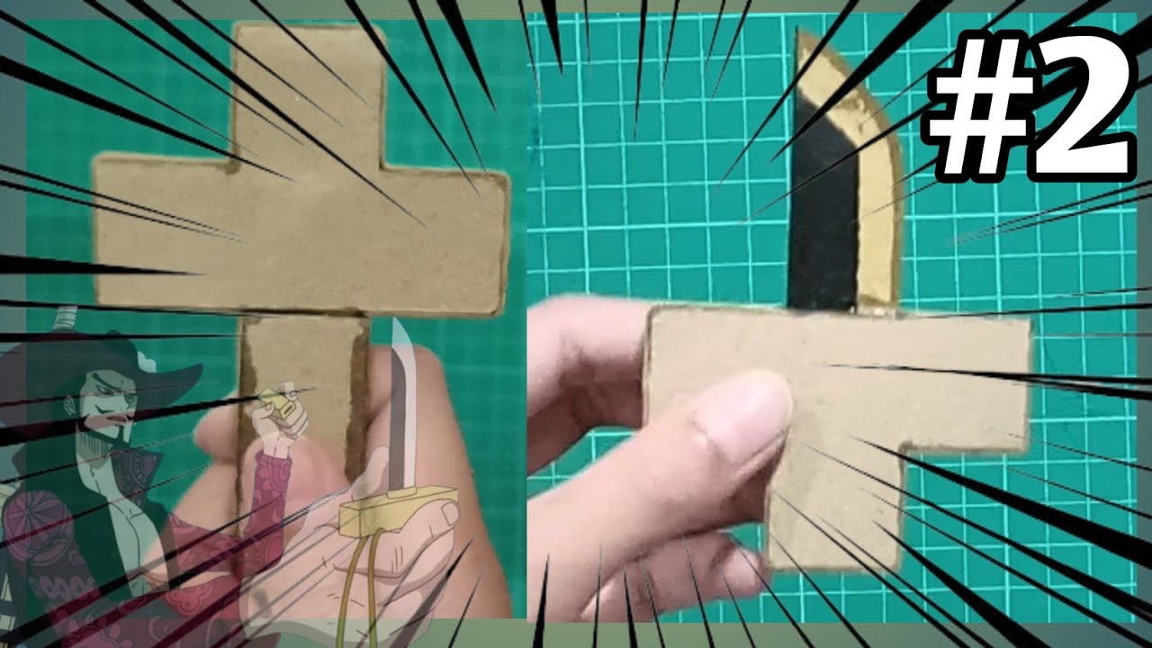 How to make Mihawk's knife from cardboard • Part 2 - YouTube