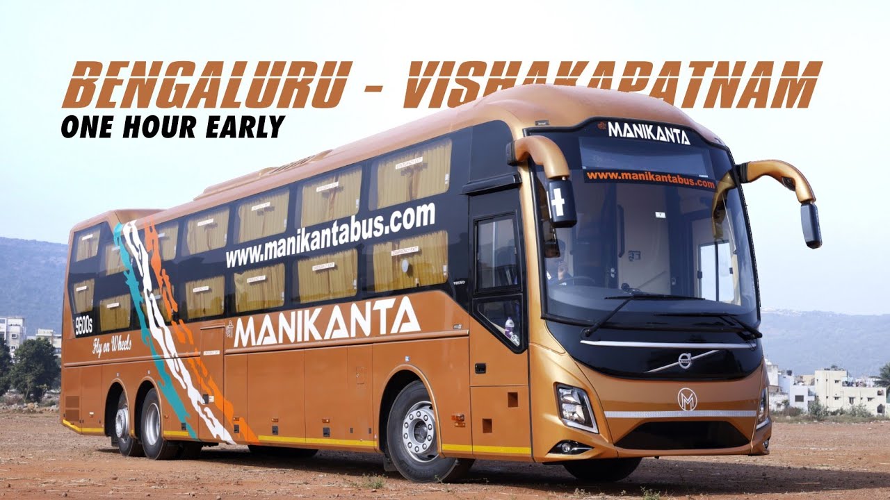 BENGALURU to VIZAG | Inaugural Journey of Manikanta Travels Volvo 9600 ...