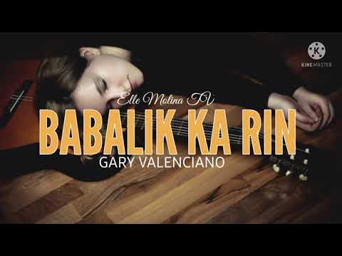 Babalik Ka Rin By Gary Valenciano - YouTube
