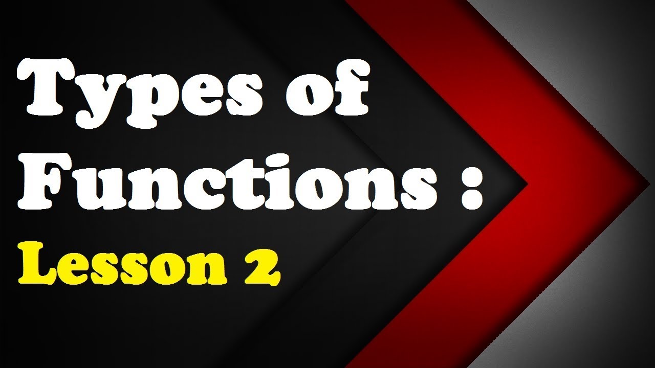 Types of functions | Lesson 2 | mathematicaATD - YouTube