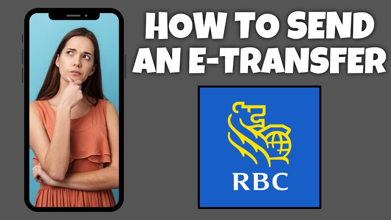 How To Send An E-Transfer On RBC Mobile App | Step By Step Guide - RBC ...