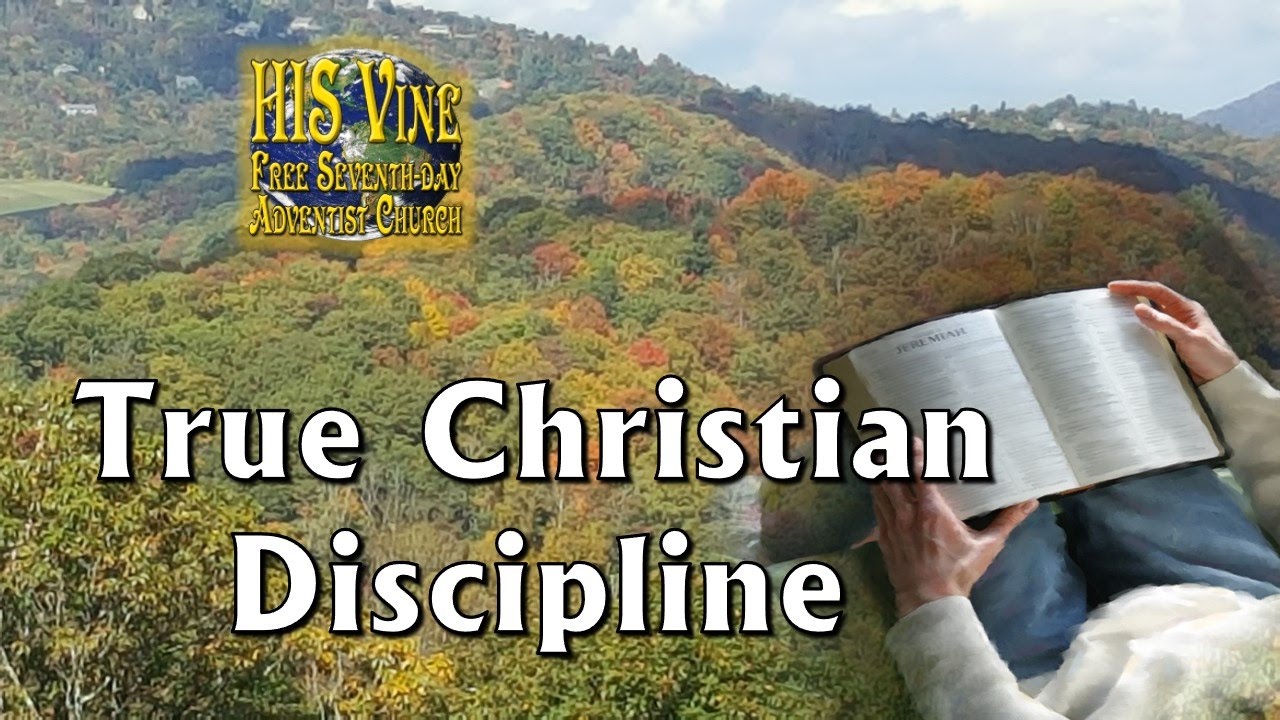 True Christian Discipline - YouTube
