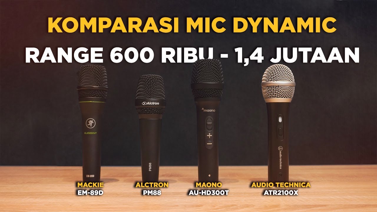 Perbandingan Suara Mic Dynamic Alctron PM88, Mackie EM89D, Maono AU ...