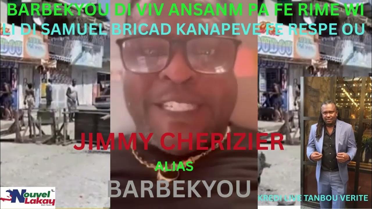 BABEKYOU DI VIV ANSANM PAP FE RIME LEYO DI YA FE YON BAGAY YO FEL CHEF BRIGAD CANAPEVE A FE ...