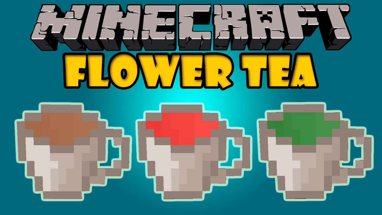 FLOWER TEA MOD - Té de Flores con Efectos! - Minecraft mod 1.7.2 y 1.7. ...