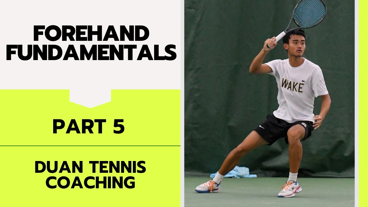Part 5 - Forehand Essential Techniques for Tennis Success - YouTube