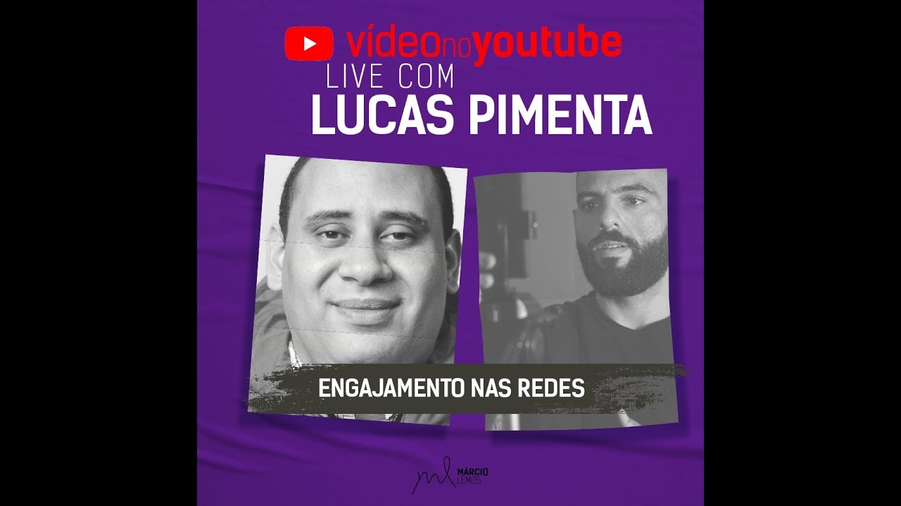 Live com Lucas Pimenta - Engajamento nas redes - YouTube