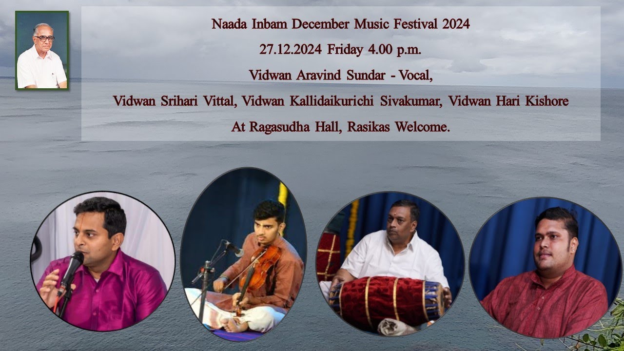 Vid. Aravind Sundar - Vocal - Naada Inbam December Music Festival 27.12 ...