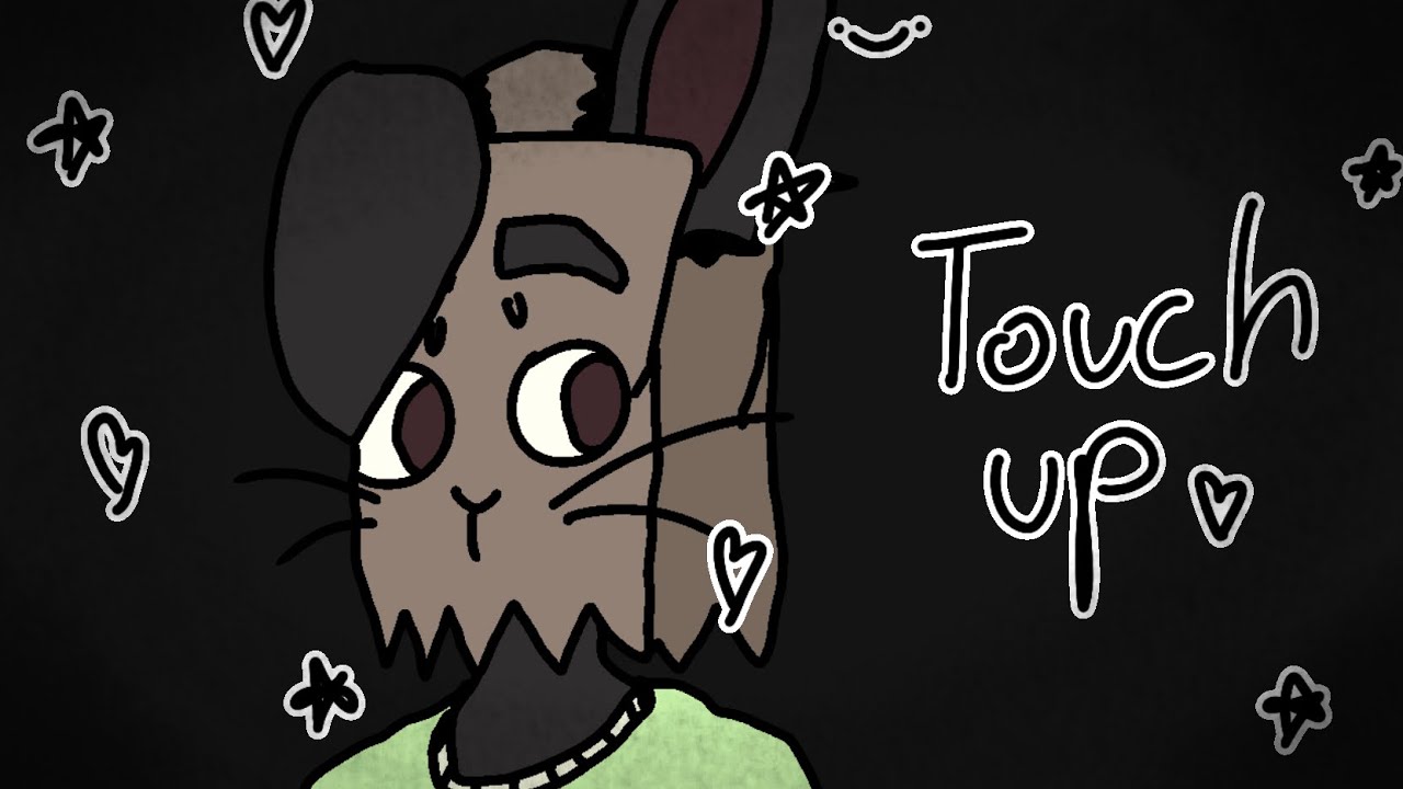 Touch up . Animation meme. FlipaClip . Read desc - YouTube