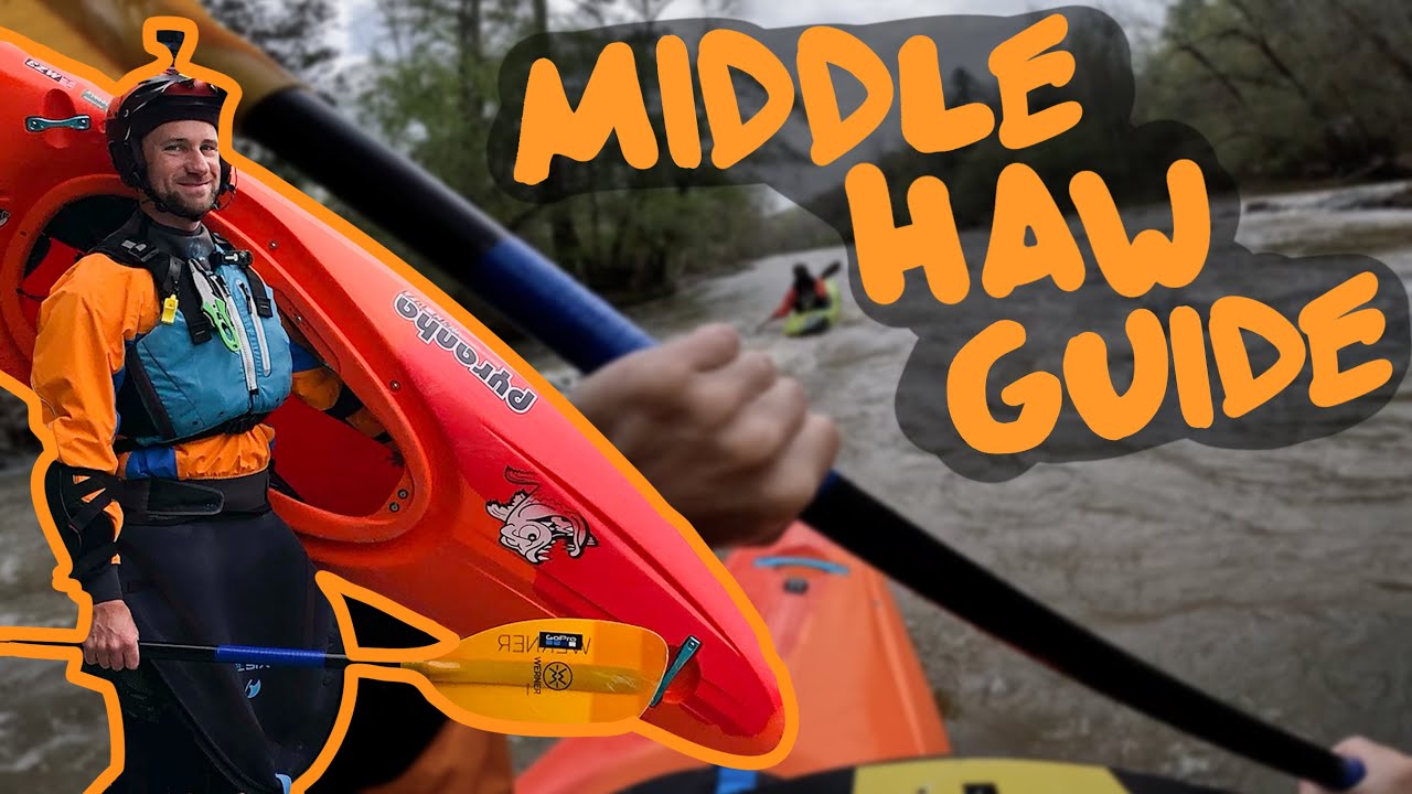 Middle Haw Guide, 1410 cfs - Ira's River Guide Series - YouTube