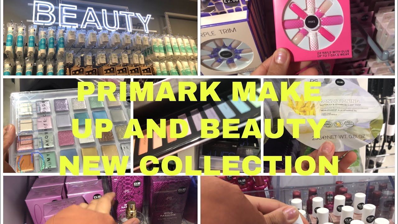 PRIMARK MAKE UP AND BEAUTY PRODUCTS | JANUARY 2022 - YouTube