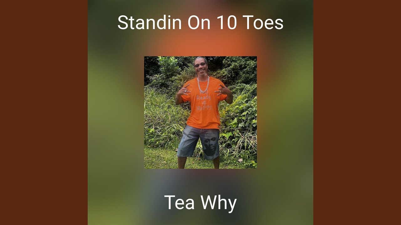 Stand On 10 Toes - YouTube