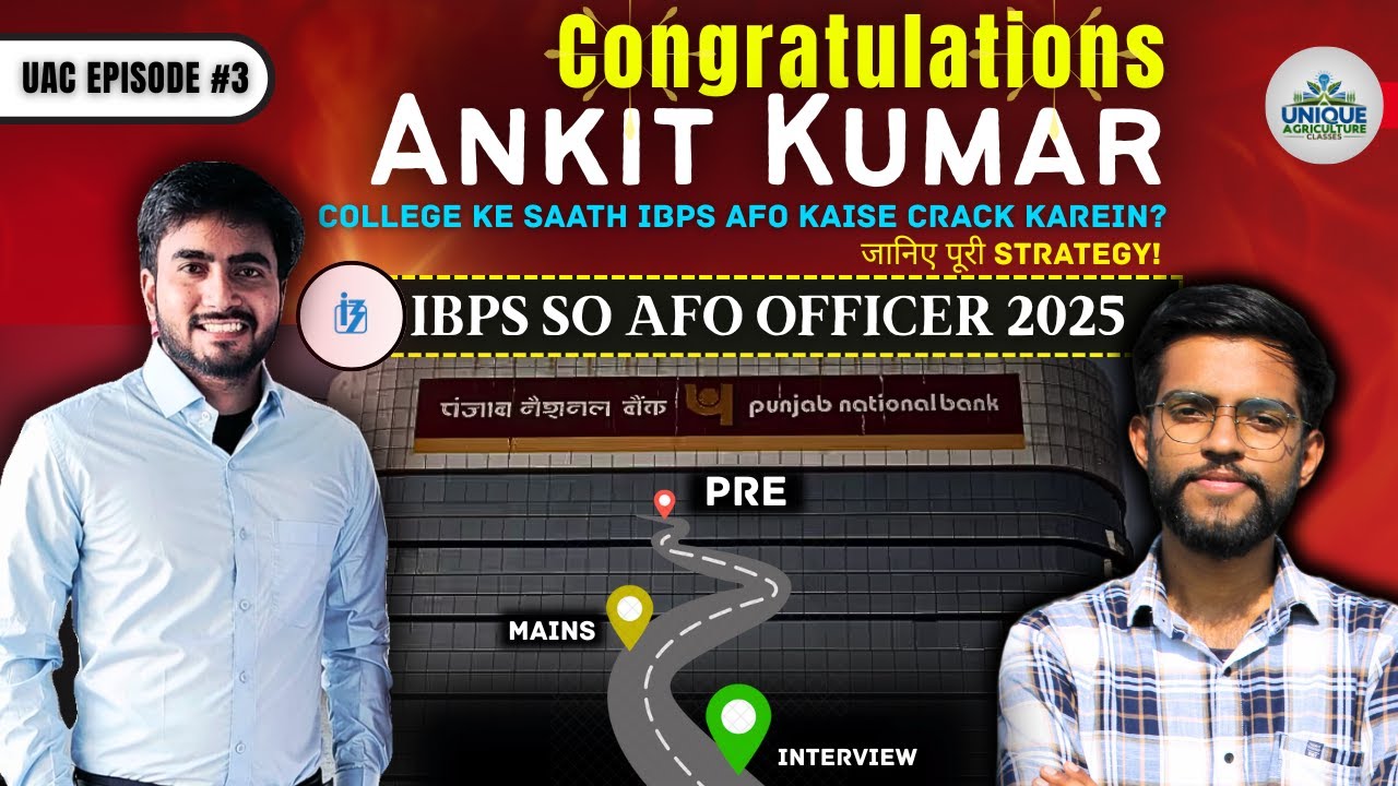 IBPS AFO 2025 Ankit Kumar | Cleared AFO in FIRST Attempt | Strategy ...