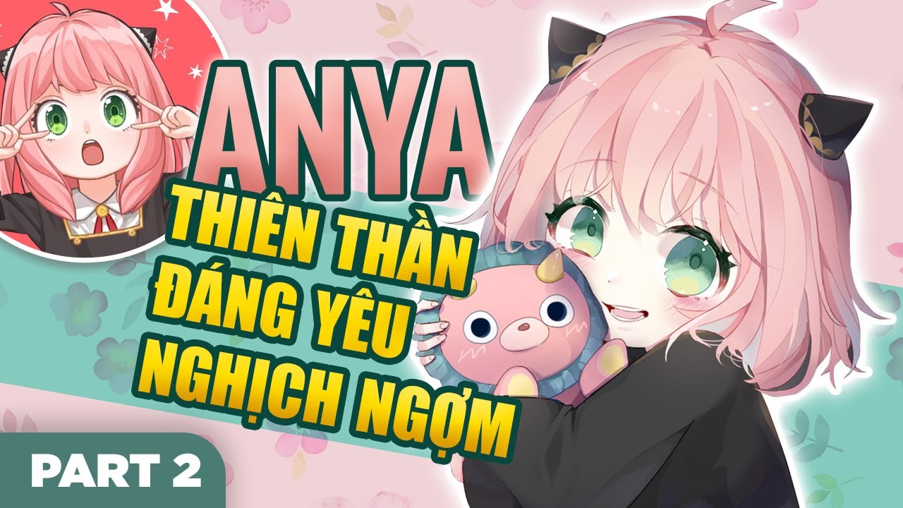 Tổng Hợp Hơn 89 Anya Anime Dễ Thương Nhất Sec