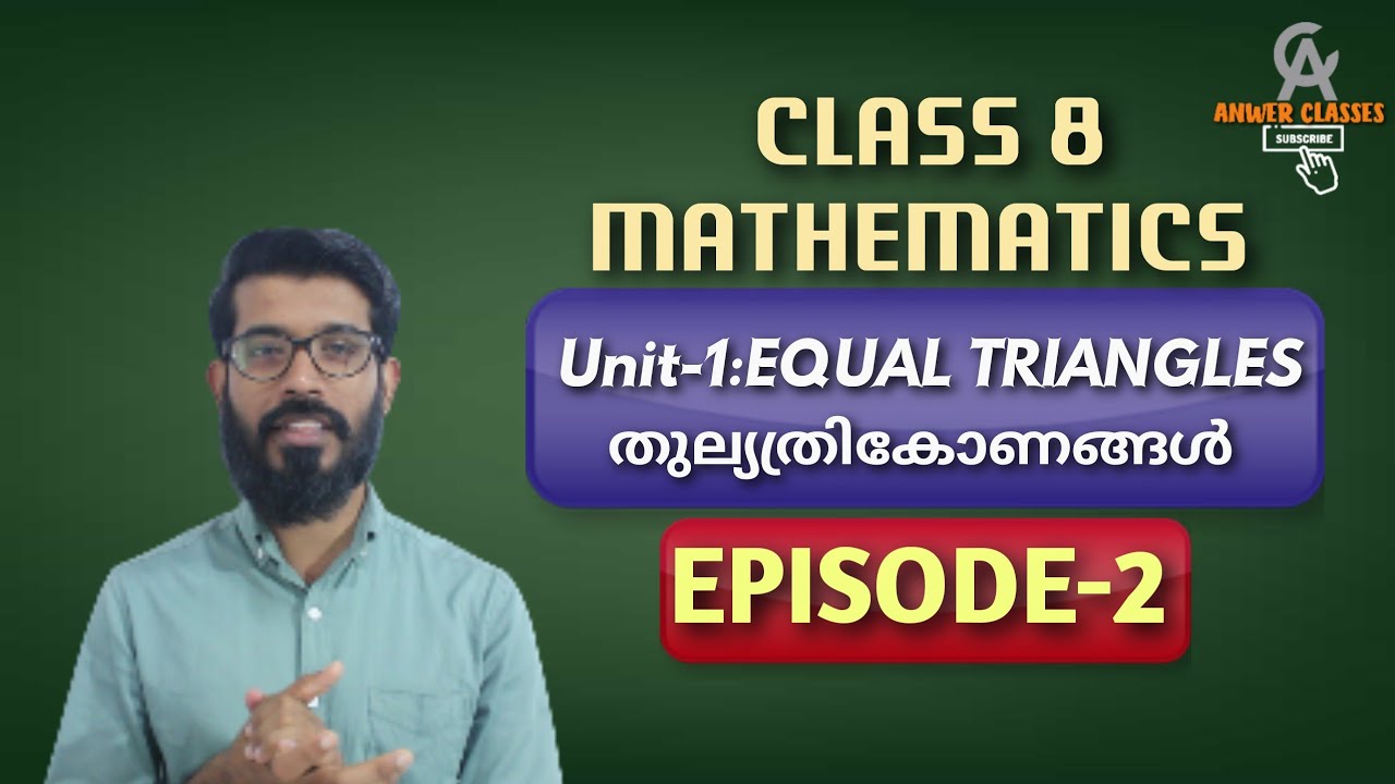 CLASS 8|MATHEMATICS|Chapter-1:EQUAL TRIANGLES തുല്യ ത്രികോണങ്ങ ...