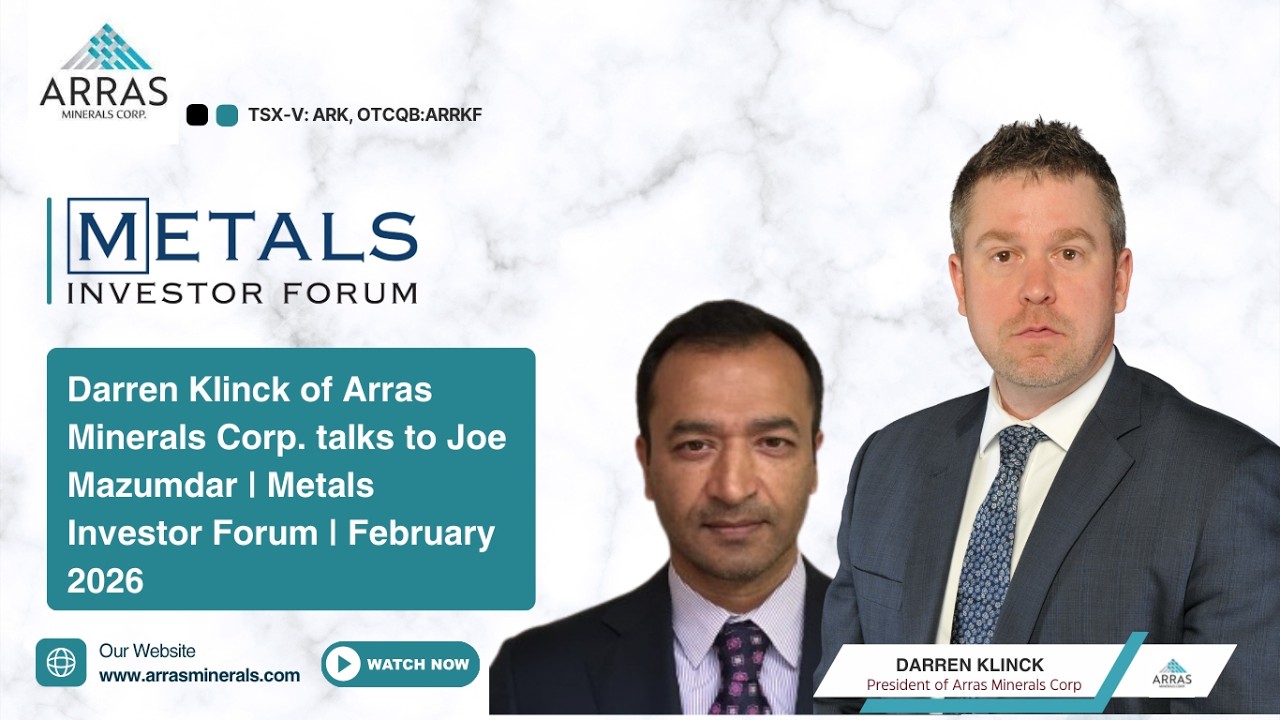 Darren Klinck of Arras Minerals Corp talks to Joe Mazumdar Metals ...