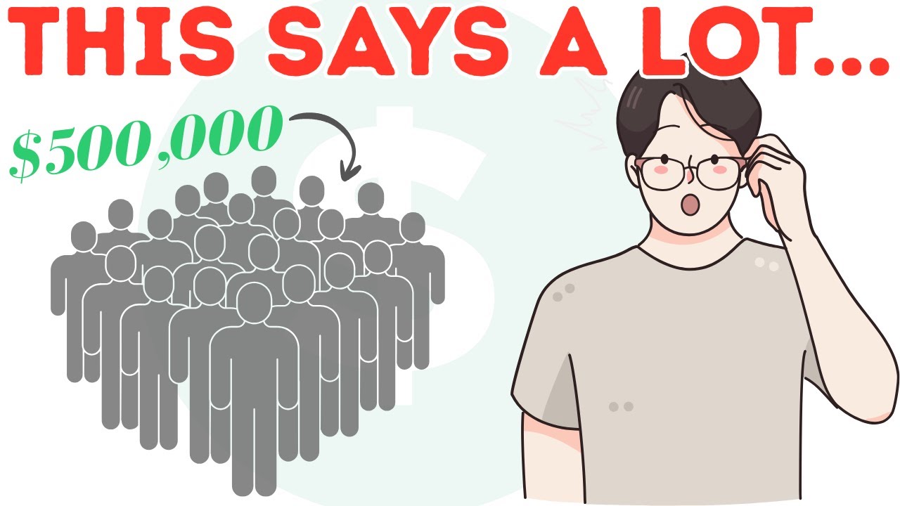 Who Really Has a $500K Net Worth? The Truth Will Shock You - YouTube