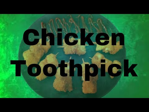 How To Make Chicken Toothpick - YouTube