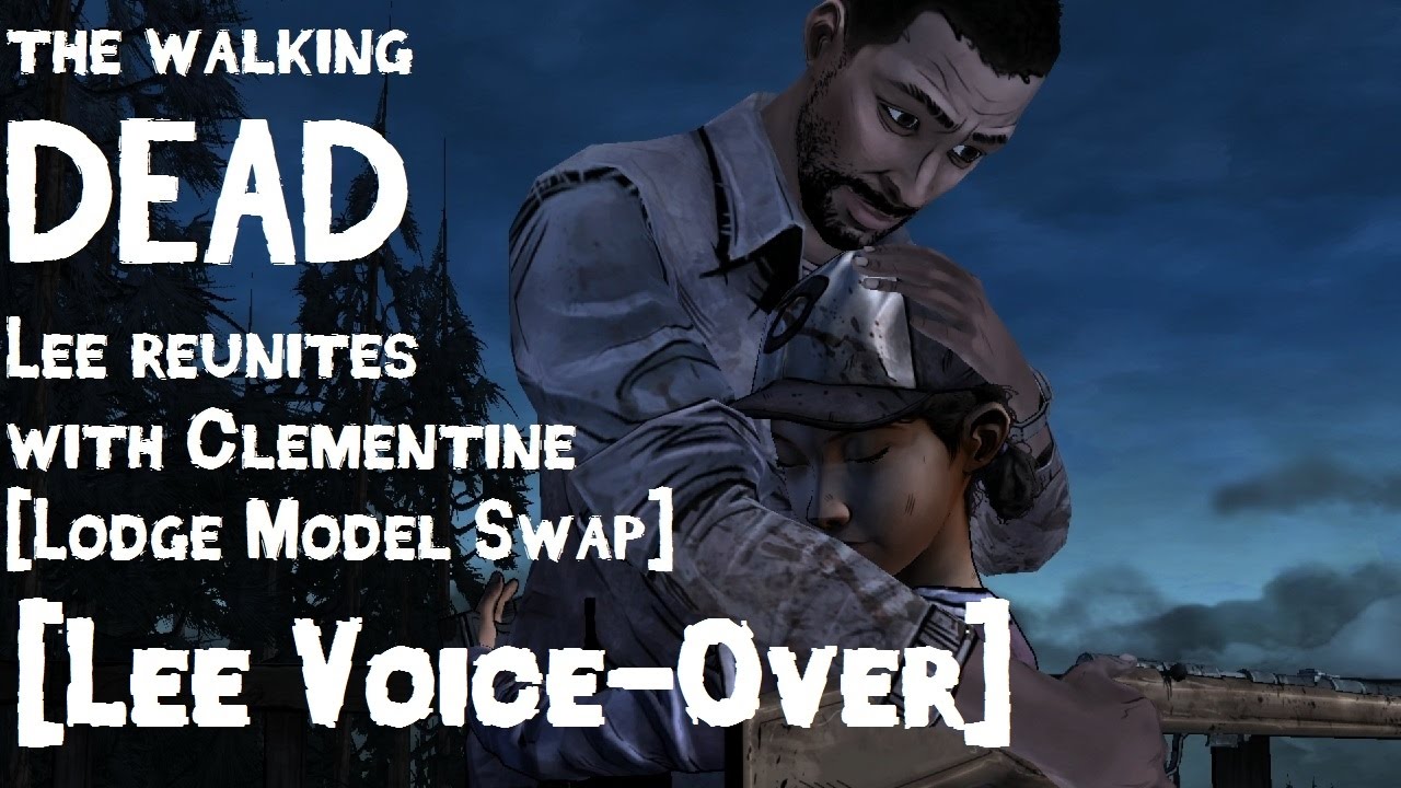 Walking Dead - Lee reunites with Clementine [Model Swap w/ Voice-Over ...