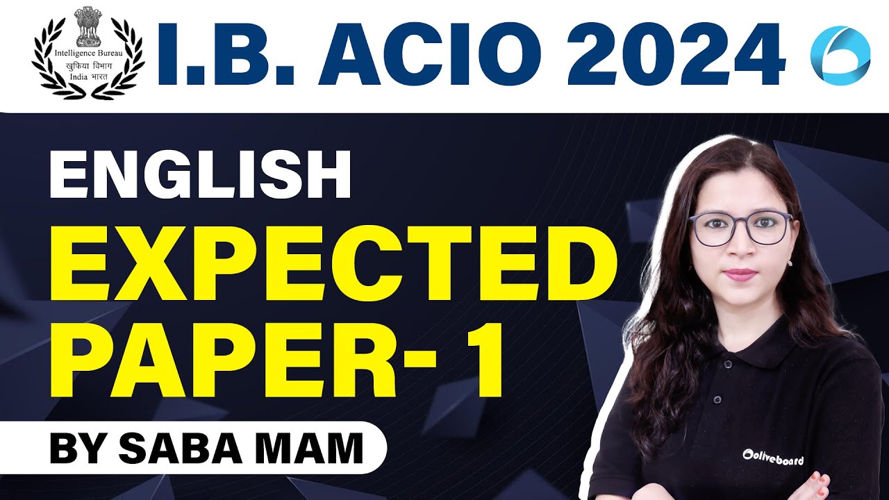 IB ACIO 2023 2024 | English Practice Mock 1 | IB ACIO English PYQs ...