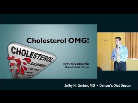Cholesterol OMG presentation, Jeffry Gerber MD, Denver's Diet Doctor ...