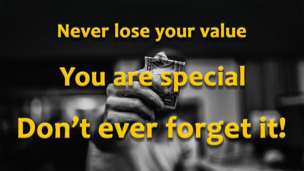 Never lose your value | Viral Thinking - YouTube