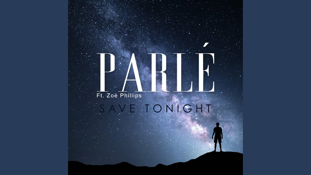 Save Tonight (feat. Zoe Phillips) - YouTube