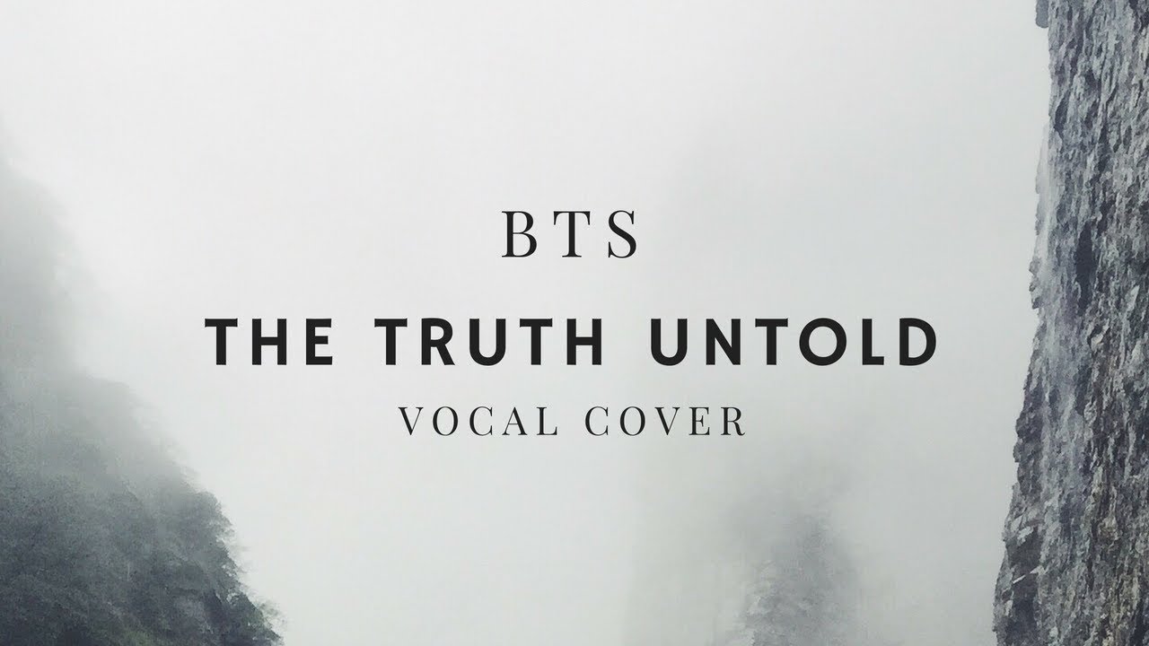 [Cover] BTS - The Truth Untold - YouTube