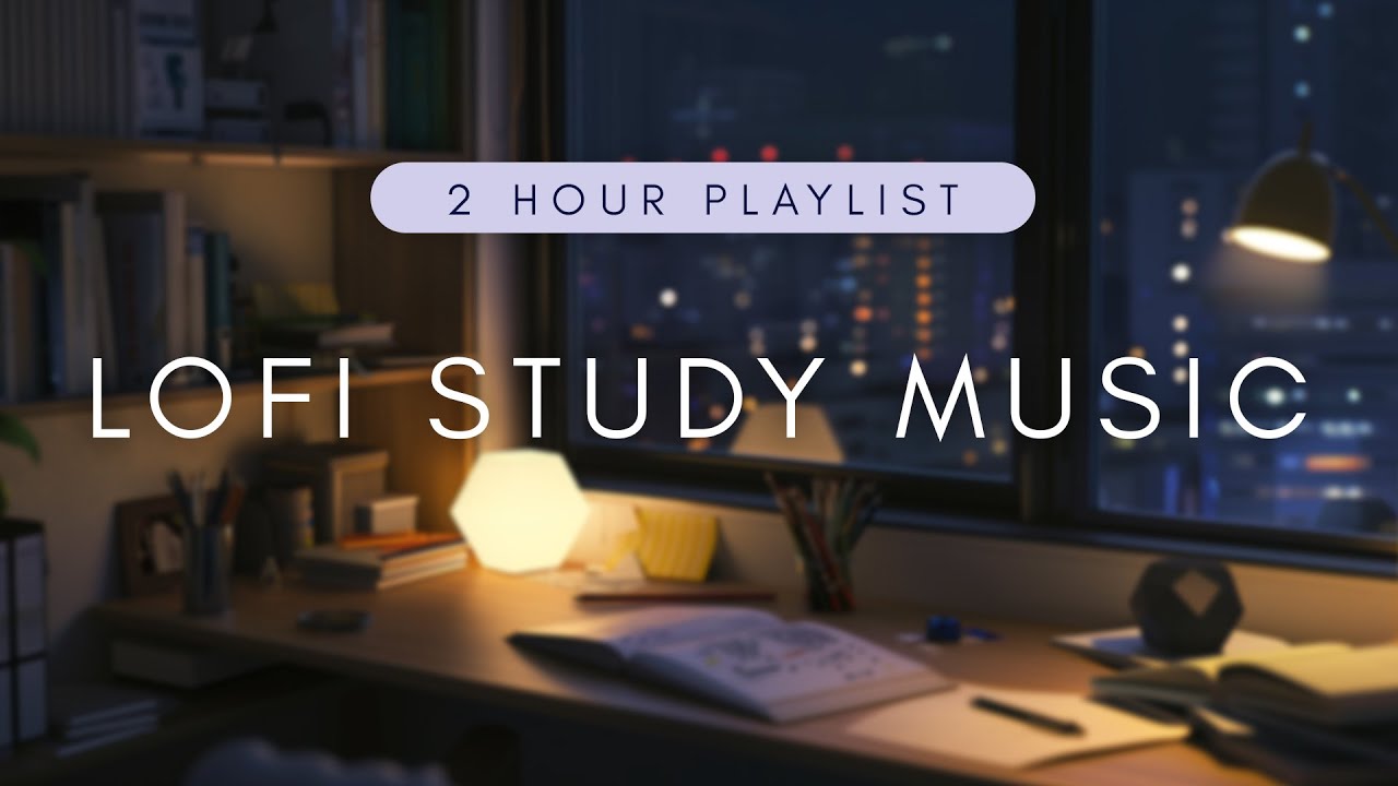 Chill Study Session: 2 Hours Of Lofi Hiphop & Calm Music To Relax And ...