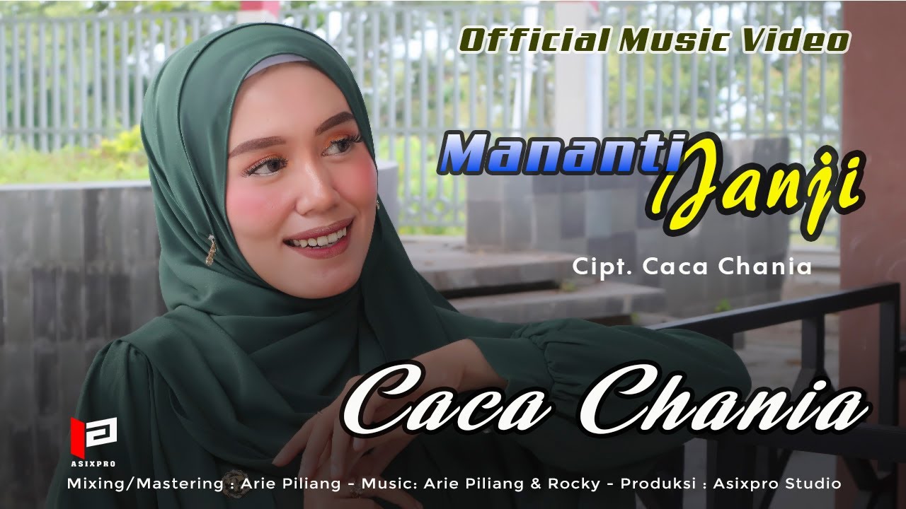 Mananti Janji - Caca Chania ( Official Music Video ) Lagu Minang ...