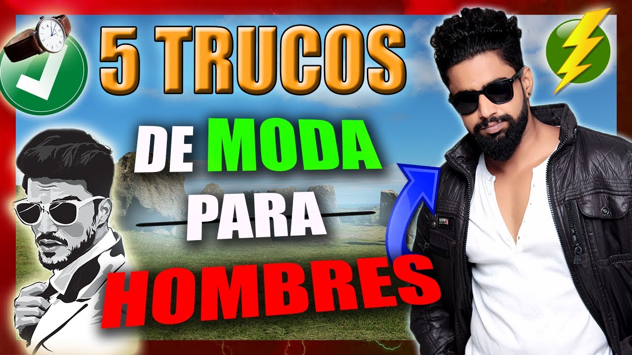 🍏 Trucos de MODA para HOMBRES | 🍂 5 Cosas que todo hombre debe saber ...