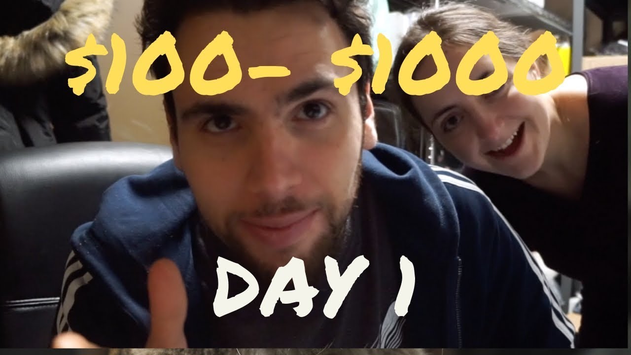 (Day 1) Turning $100 into $1000 - YouTube