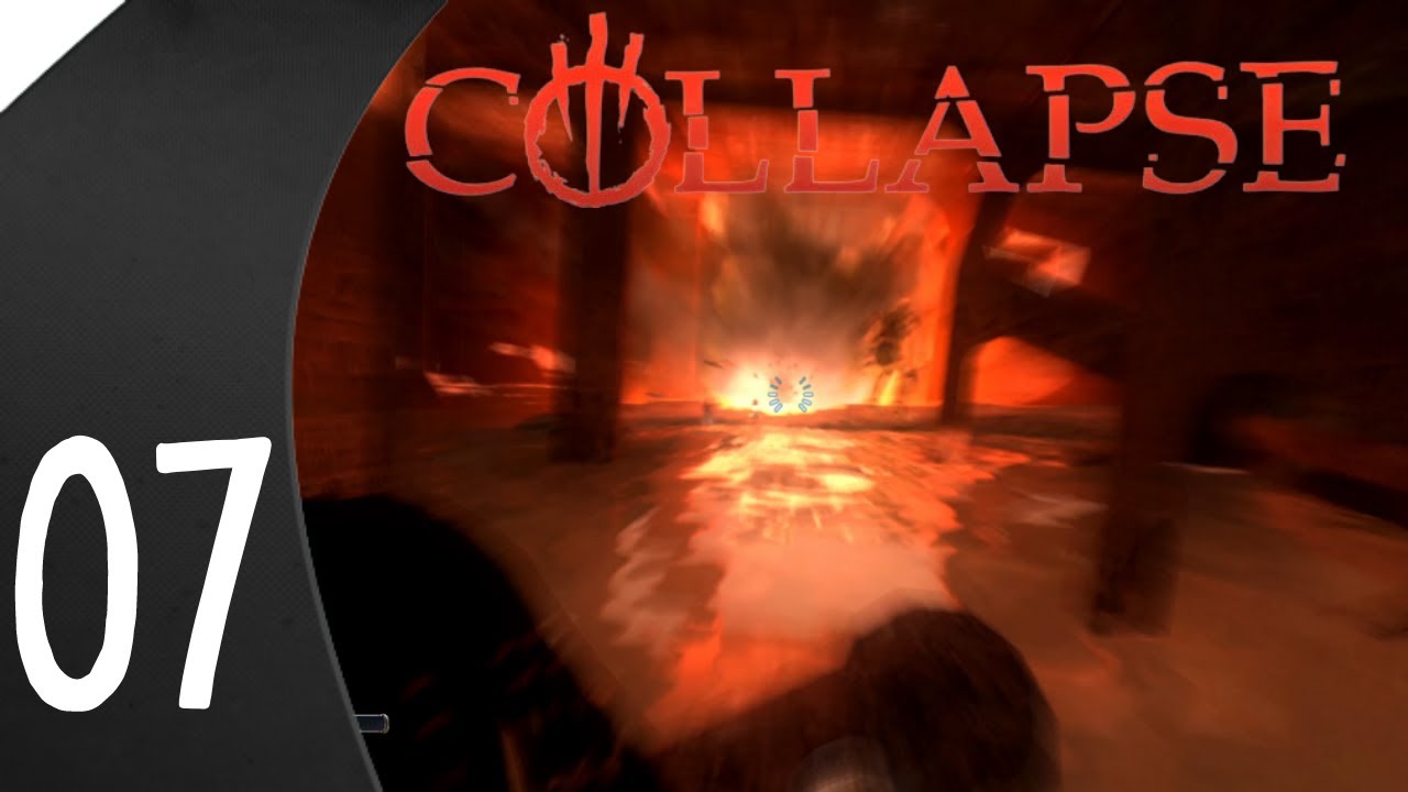 Collapse (PC) (2008) - Part 7 - Playthrough - YouTube