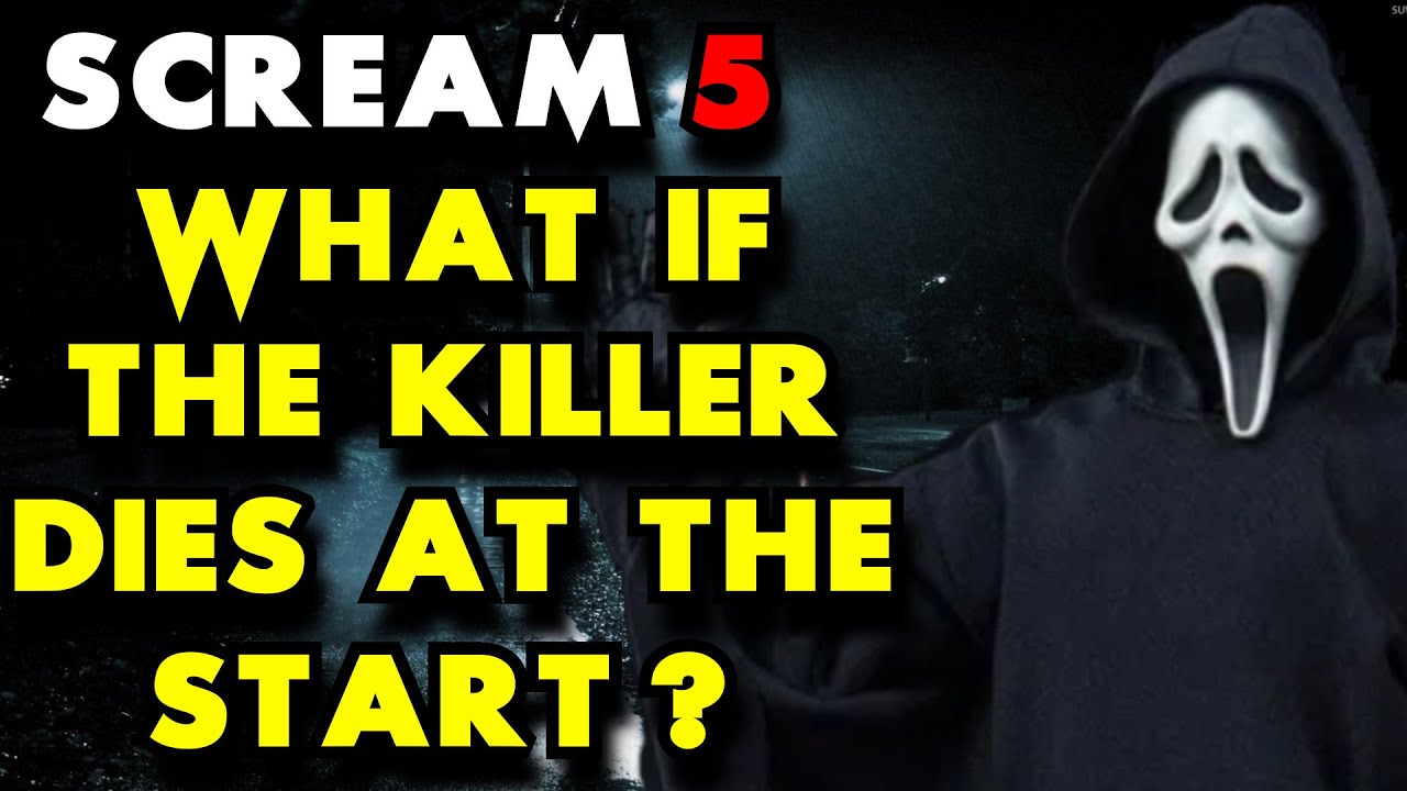 Scream 5 | What If Ghostface Dies During Opening Attack? - YouTube