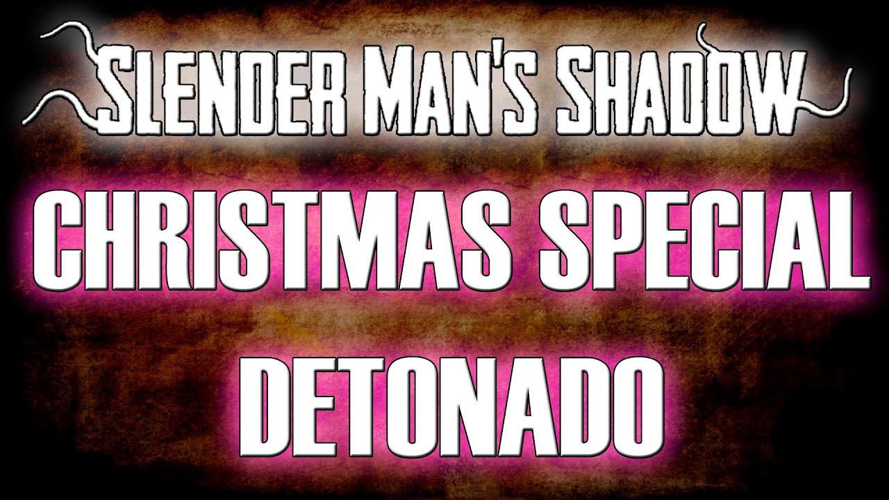Slender Man Shadows "Christmas Special" (Detonado) - YouTube