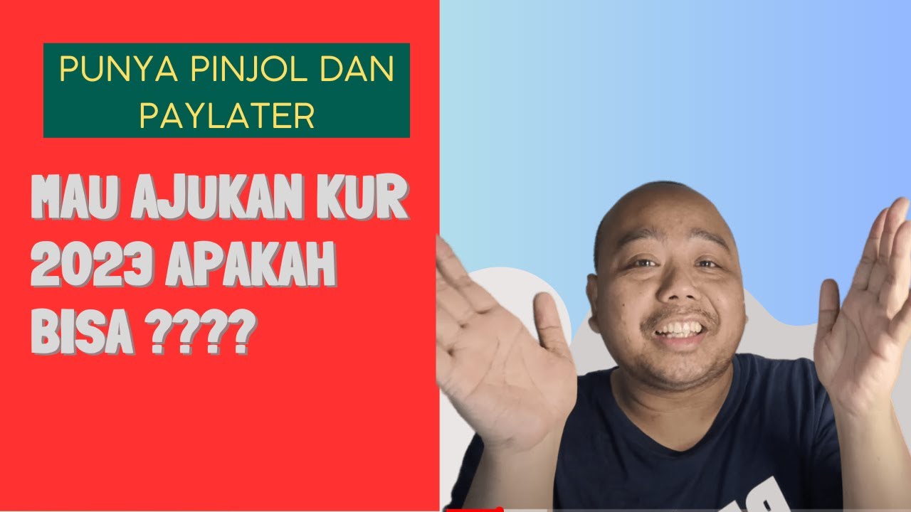 PINJOL DAN PAYLATER KETIKA MENGAJUKAN KUR - YouTube