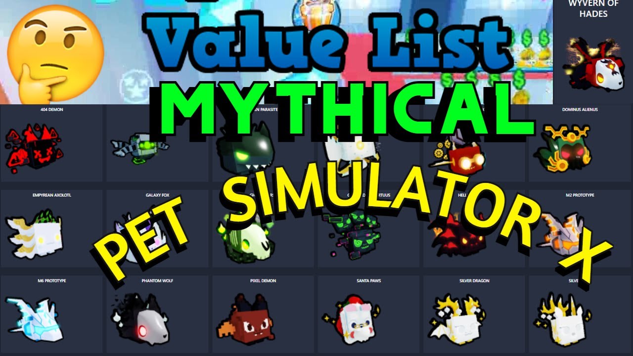 Pet Simulator X Value List Mythical pets | Roblox Pet Simulator X - YouTube
