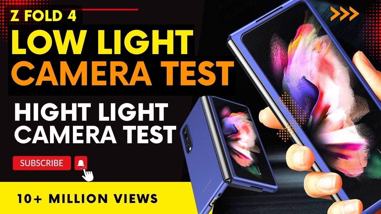 Samsung Galaxy Z Fold 4 Camera Test - Z Fold 4 Camera Low Light CAMERA ...